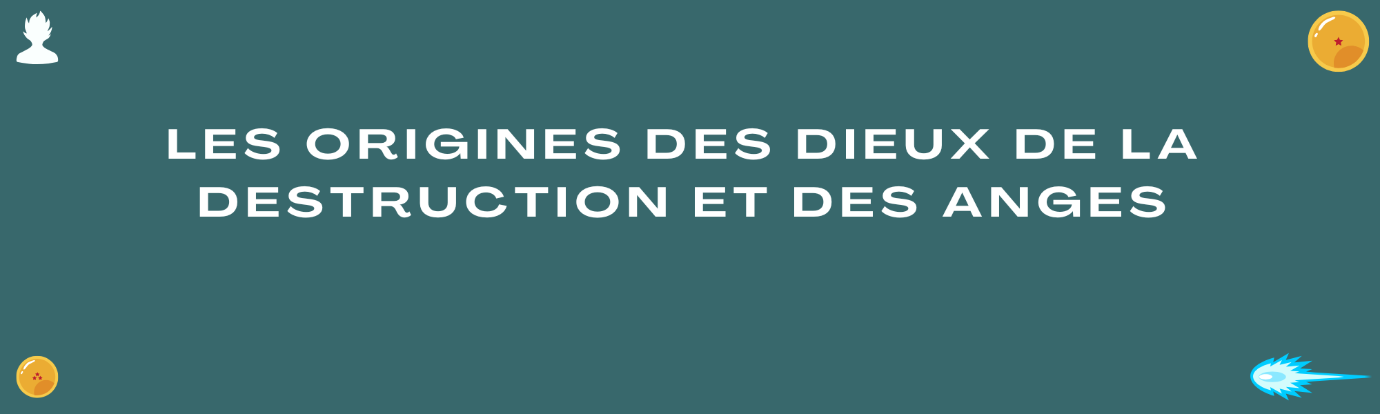 Qui sont les Dieux & Anges de DBS ? Origines & Rôles – DBZ Boutique